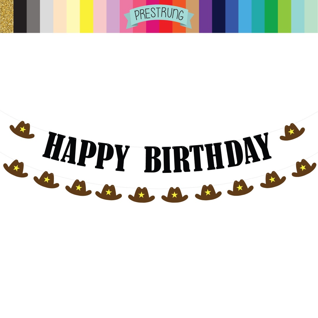 Cowboy Happy Birthday Banner, Rodeo Birthday Decorations, Cowboy ...