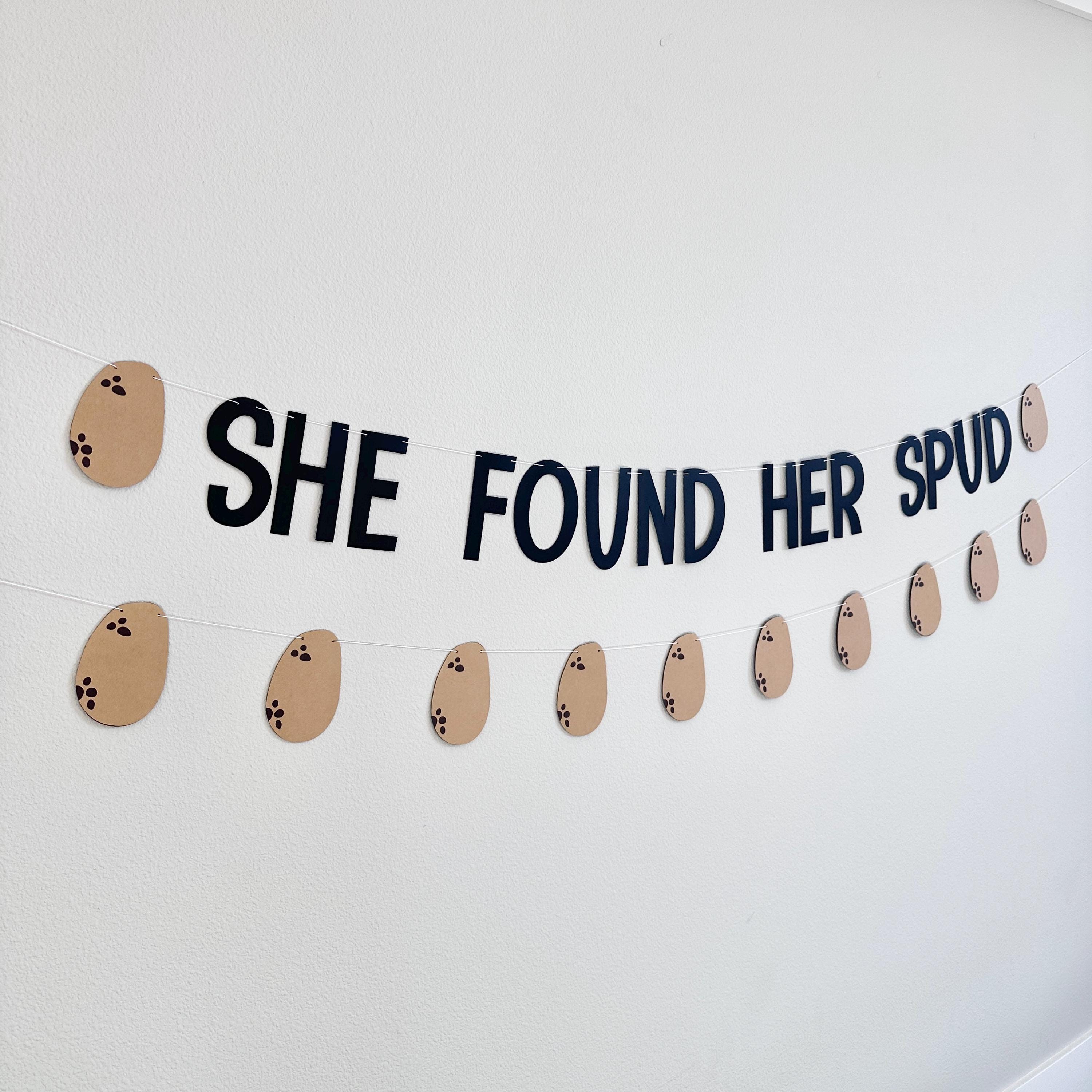 She Found Her Spud, Potato Themed Engagement Party Decorations, Potato ...