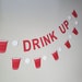 Drink up Banner Drink Up Beer Pong Banner Bar Sign Red Cup - Etsy