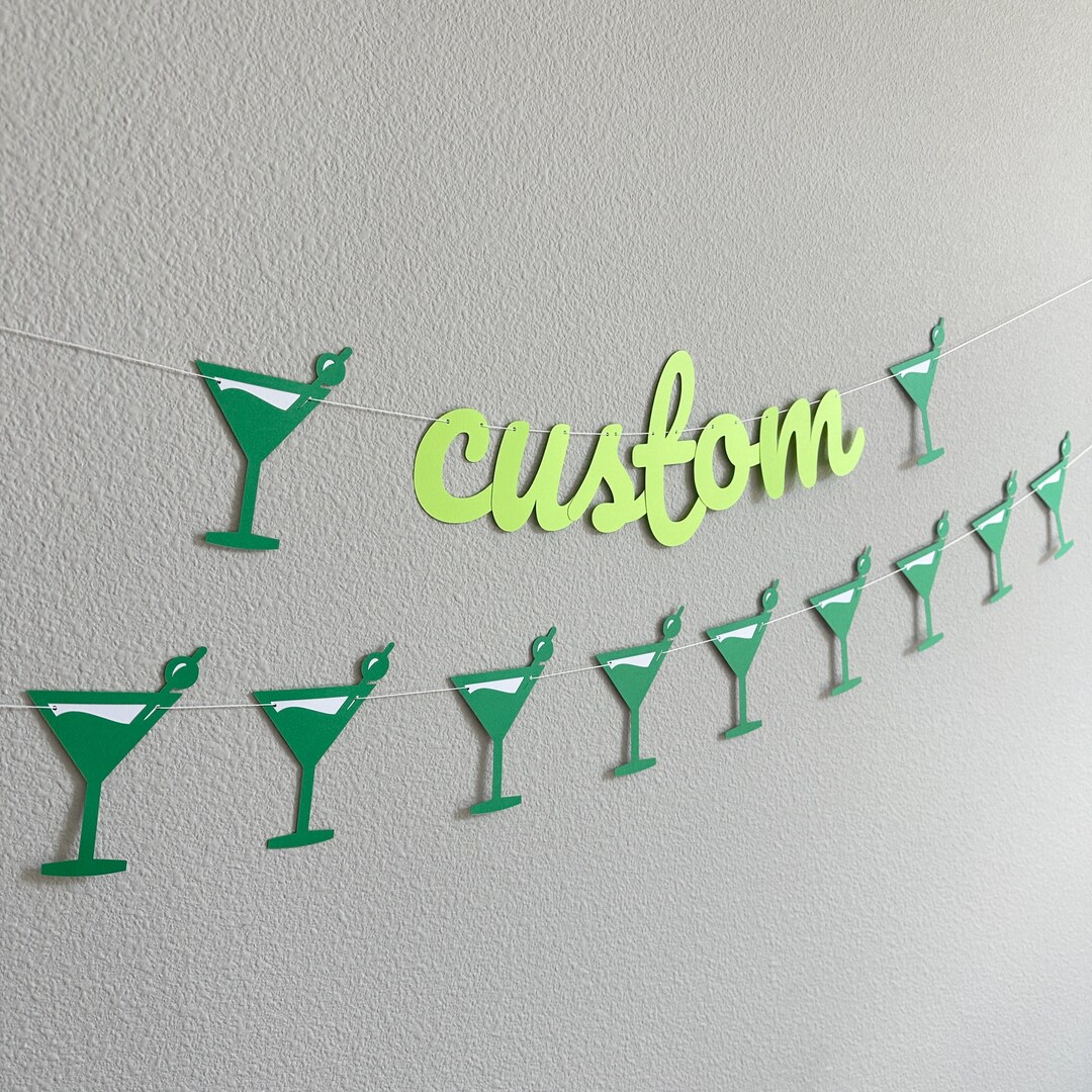 Custom Martini Banner, Custom Martini Banner, Martini Decorations ...