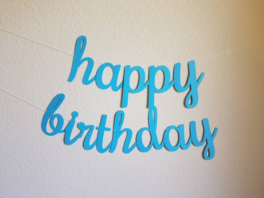 Blue Happy Birthday Banner, Blue Birthday Banner, Cursive Blue Banner ...