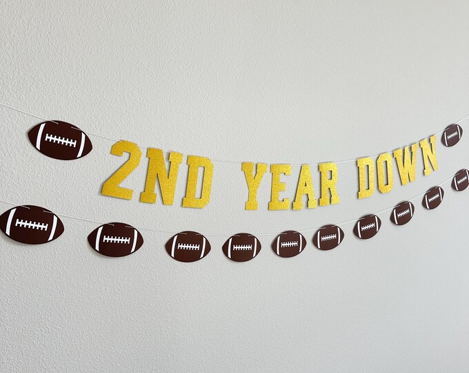 3rd Year Down Football Balloon Banner 3rd Year Down Third Year Down ...