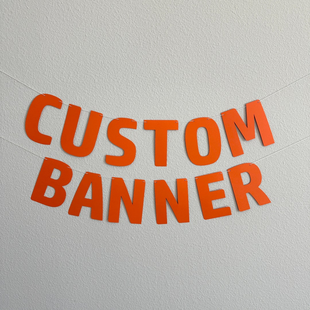 Custom Orange Banner, Custom Banner, Customizable Banner, Custom Fun ...