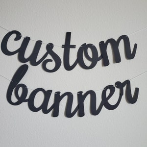 Custom Banner Banner Custom Black Banner Custom Cursive - Etsy