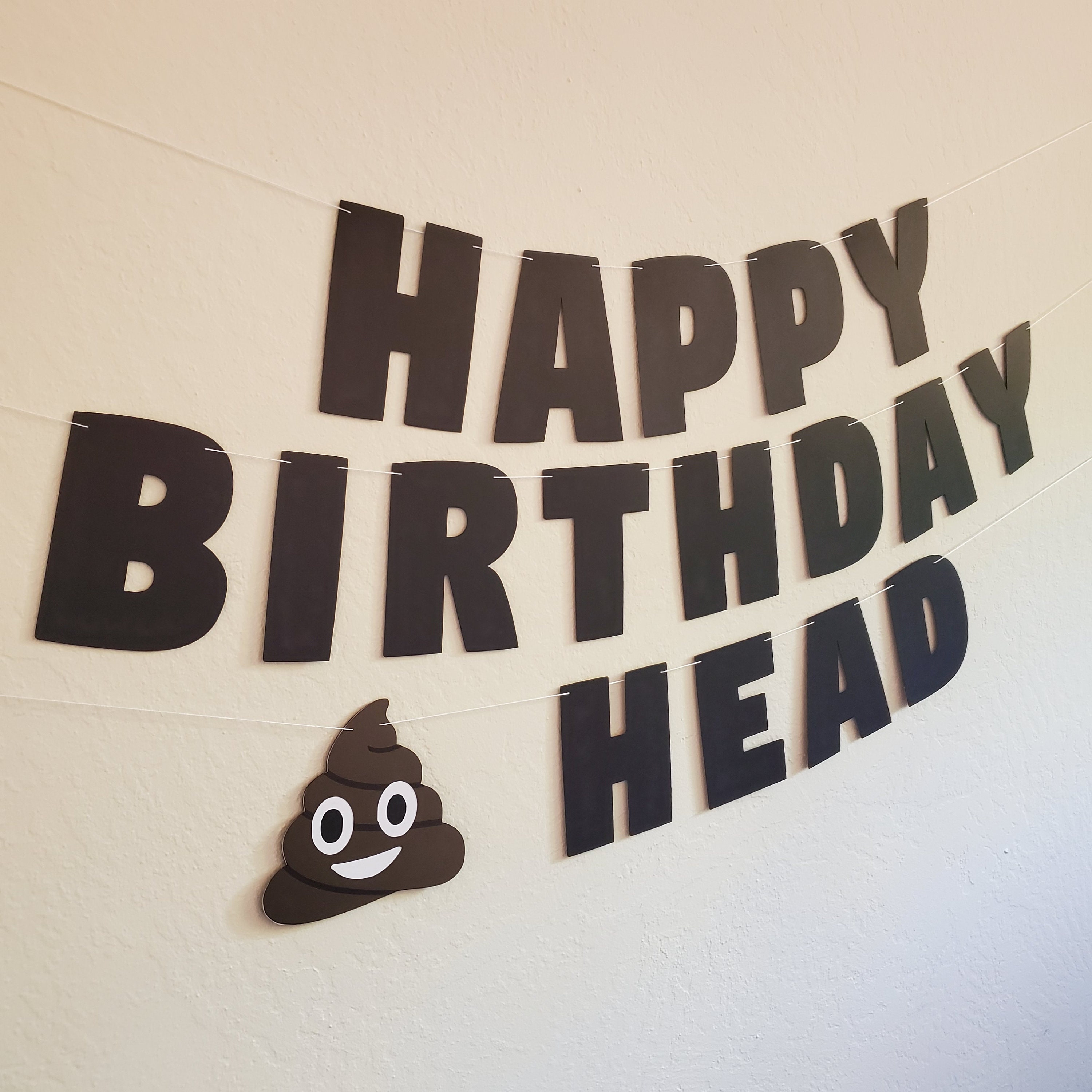 Happy Birthday Poop Head Happy Birthday Shit Head Poop Emoji - Etsy