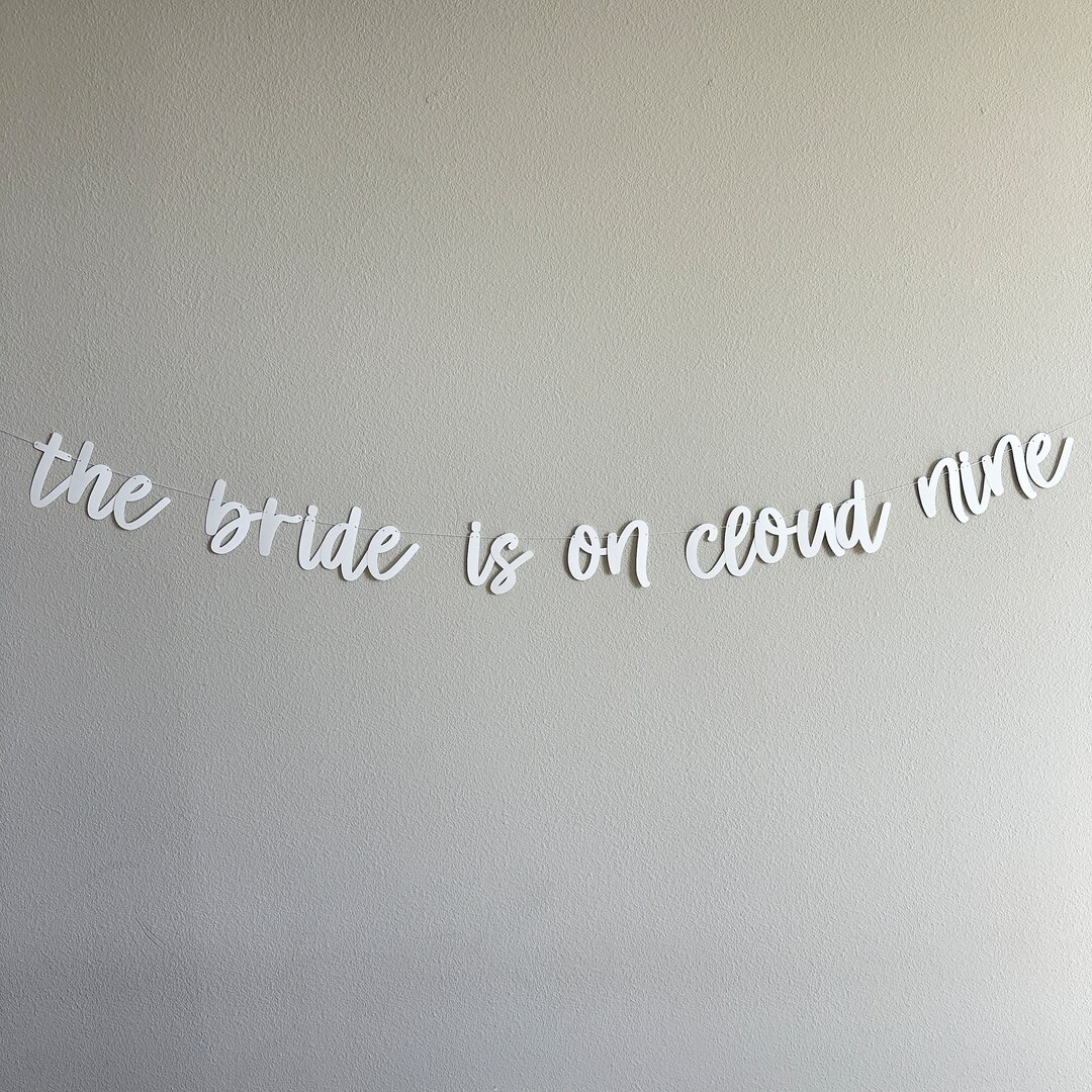 The Bride is on Cloud Nine, Bridal Shower Banner, Bridal Shower ...