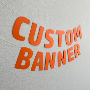 Custom Orange Banner, Custom Banner, Customizable Banner, Custom Fun ...