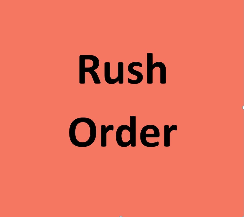 Rush Order - Etsy