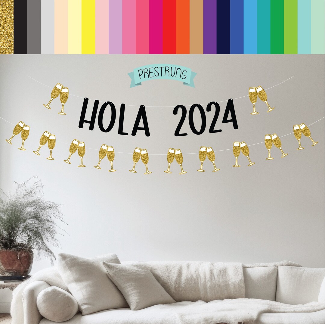 Hola 2024, Hola 2024 Banner, Hola 2024 Decorations, Hola 2024 Theme, New Years Eve Party ...