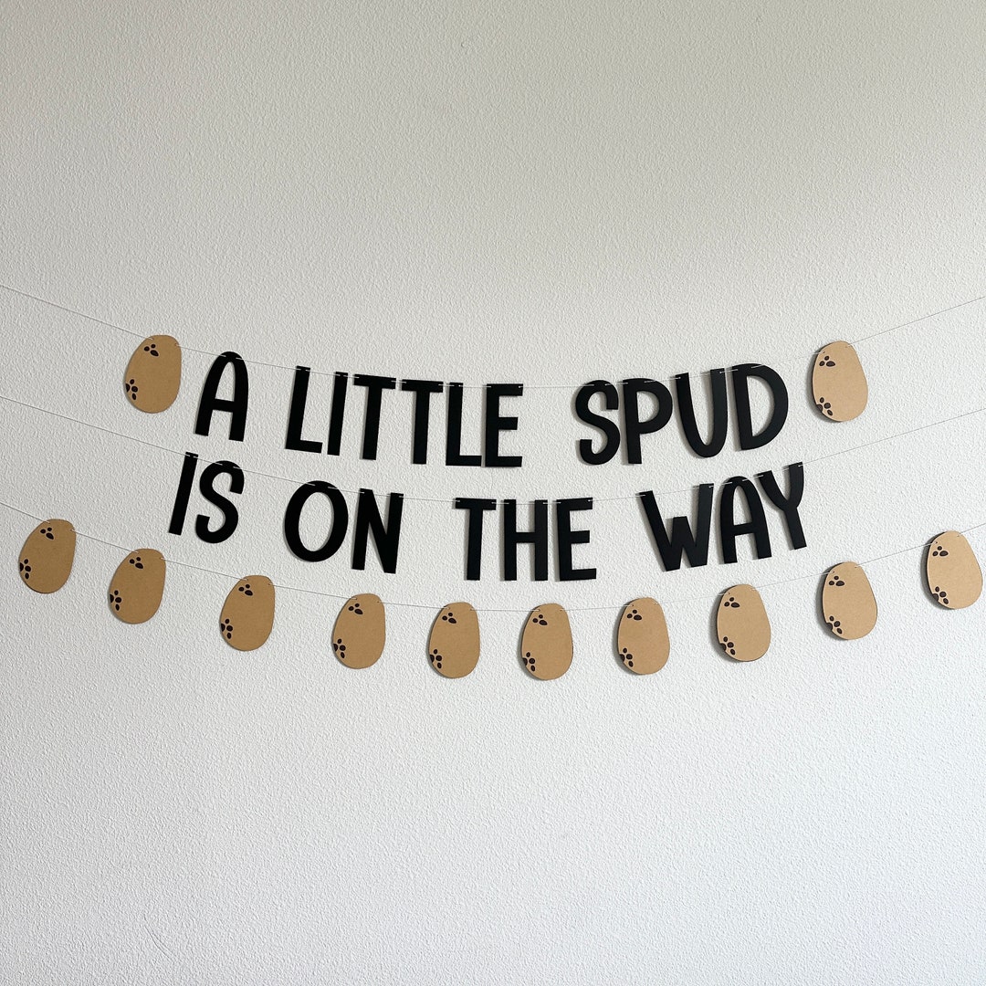 A Little Spud is on the Way, Potato Baby Shower, Potato Themed Baby ...