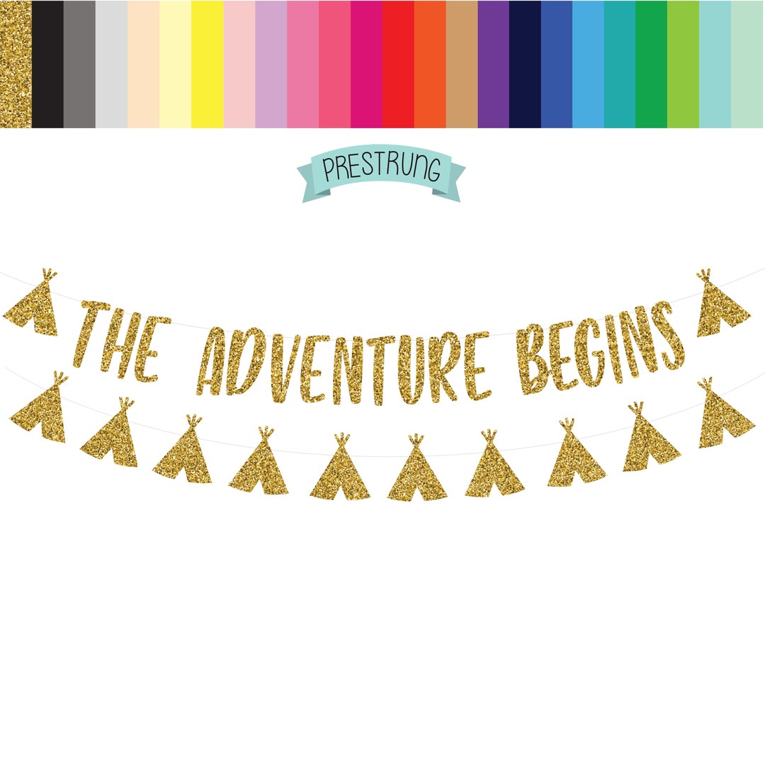 The Adventure Begins, the Adventure Begins Banner, Gold Banner, Custom ...
