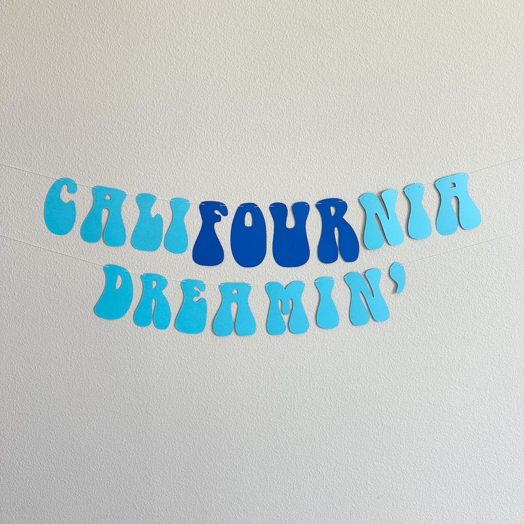 Califournia Dreamin', California Dreaming, 4th Birthday Party, 4th ...