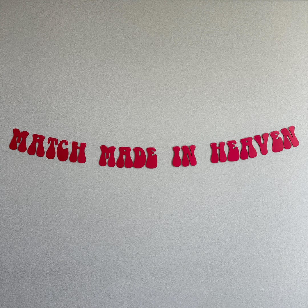 Match Made in Heaven, Wedding Banner, Wedding Decorations, Bridal ...
