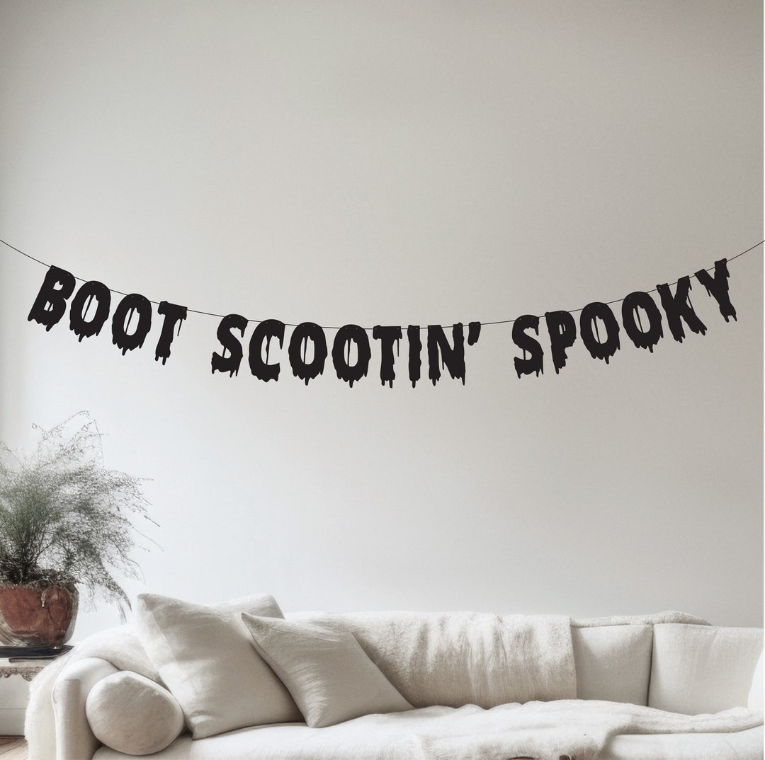 Boot Scootin' Spooky, Boot Scootin' Spooky Banner, Trendy Halloween ...
