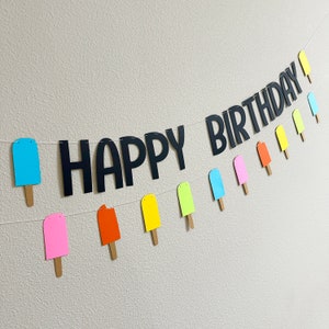 Popsicle Garland, Summertime Birthday Banner, Summer Birthday Banner ...