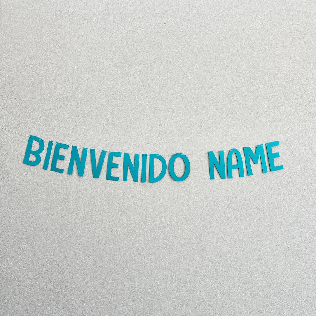 Bienvenido Name, Custom Bienvenido Banner, Bienvenido, Welcome Banner ...