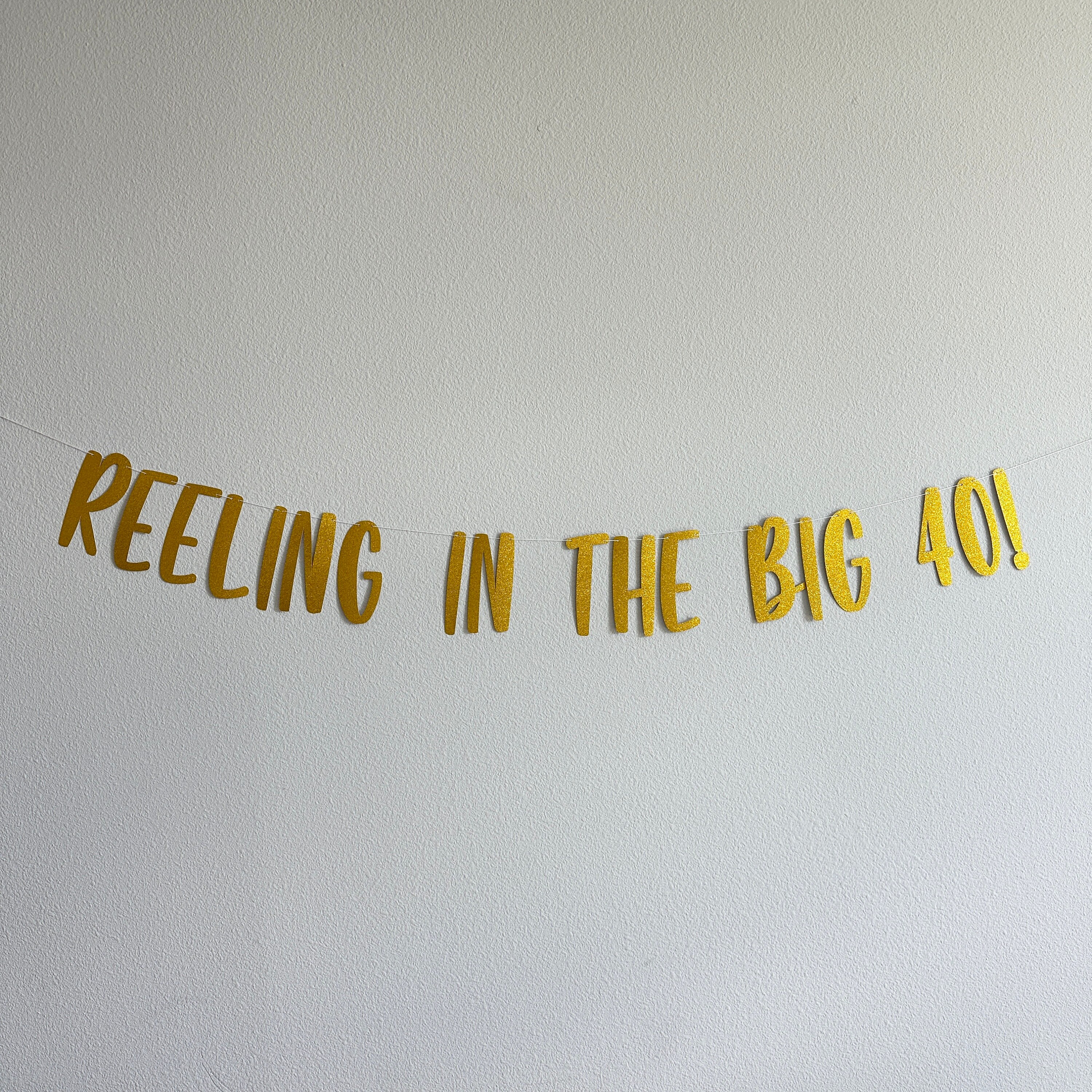 Reeling in the Big 40, 40th Birthday Banner, 40th Birthday Party ...