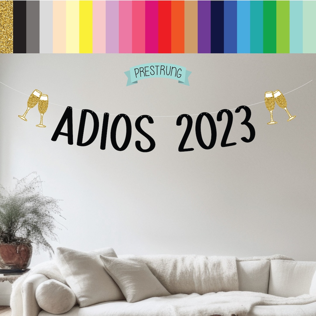 Adios 2023 Adios 2023 Banner NYE 2023 New Years Eve - Etsy