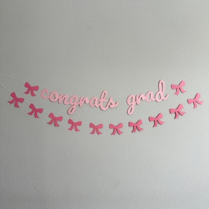 Congrats Grad, Graduation Banner, Coquette Themed Graduation, Pink ...