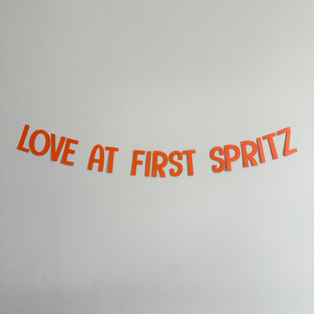 Love at First Spritz, Bachelorette Party Decorations, Bachelorette ...