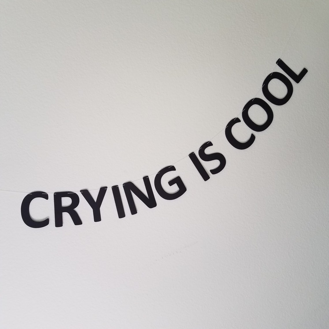 Crying is Cool Crying is Cool Banner Custom Banner Custom - Etsy