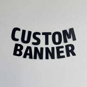 Custom Banner, Custom Black Banner, Customizable Banner, Custom Fun ...
