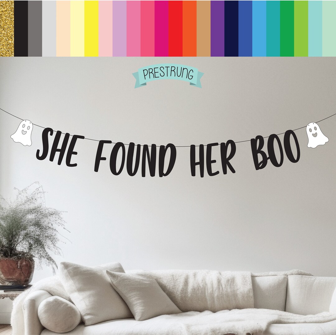She Found Her Boo, She Found Her Boo Banner, She Found Her Boo ...