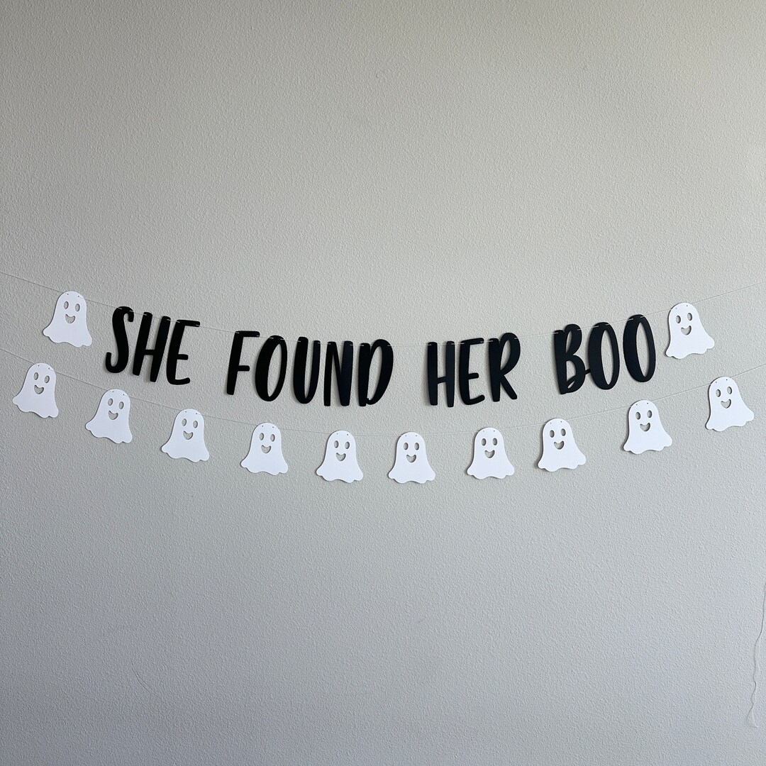 She Found Her Boo, She Found Her Boo Banner, She Found Her Boo ...