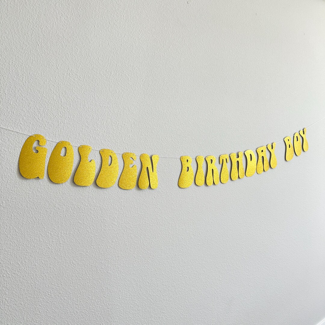 Golden Birthday Boy, Boy's Golden Birthday Party Decorations, Golden ...