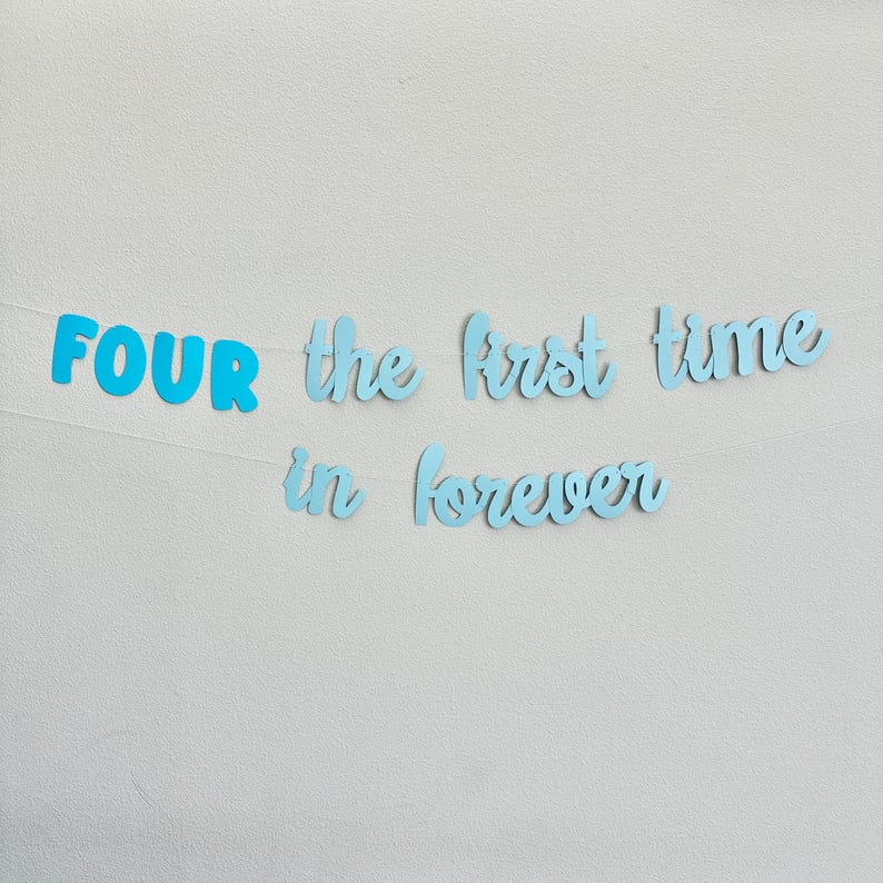 Four the First Time in Forever Banner, Blue 4th Birthday Banner, Winter ...