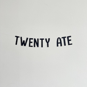 Twenty Ate, 28th Birthday Banner, 28th Birthday Party Theme Ideas ...