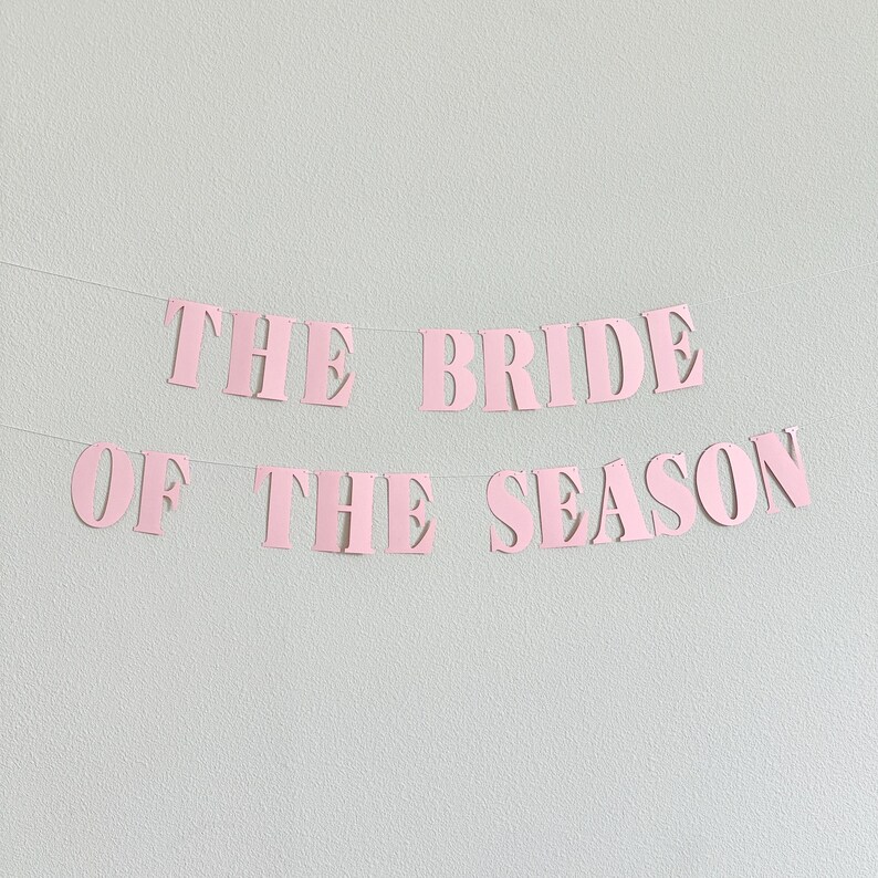 The Bride of the Season Banner, Light Pink Bridal Shower Banner ...