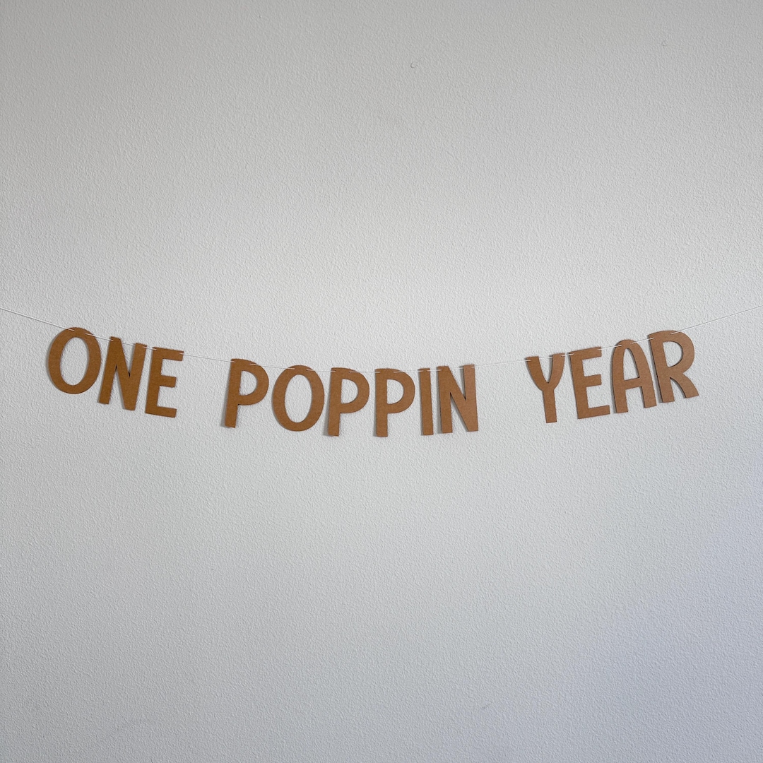 One Poppin Year Banner, One Poppin Year Decorations, First Anniversary ...