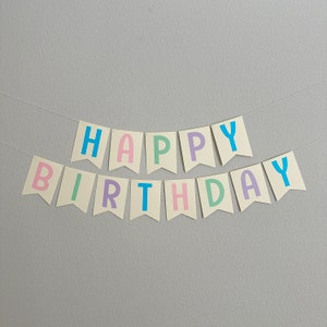 Pastel Birthday Banner, Flag Birthday Banner, Springtime Birthday ...