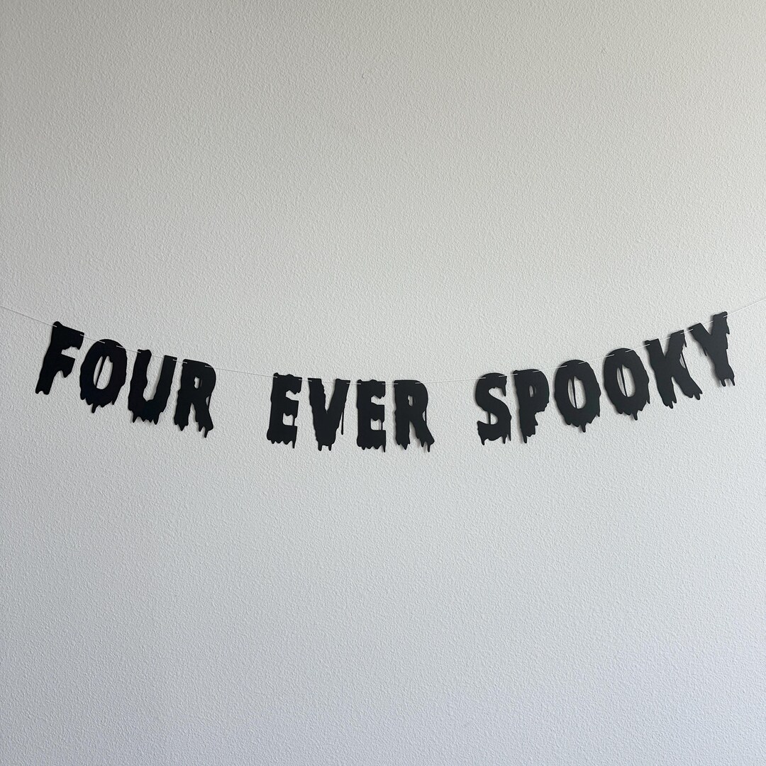 Four Ever Spooky, Halloween Themed 4th Birthday Decorations, Four Ever ...