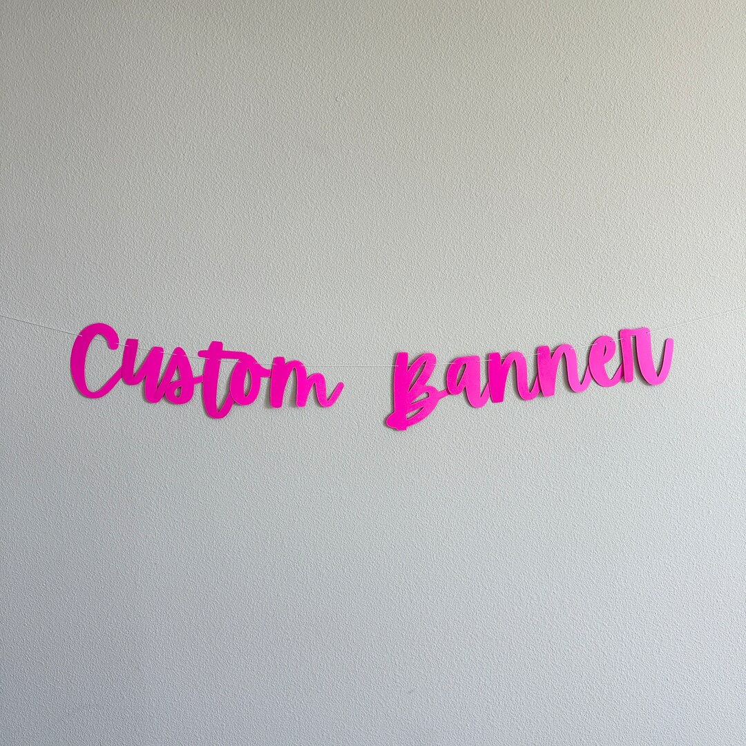 Custom Banner, Custom Hot Pink Banner, Custom Fuchsia Banner, Fuchsia ...