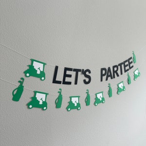 Let's Partee, Let's Par Tee Banner, Golf Decorations, Golf Birthday ...