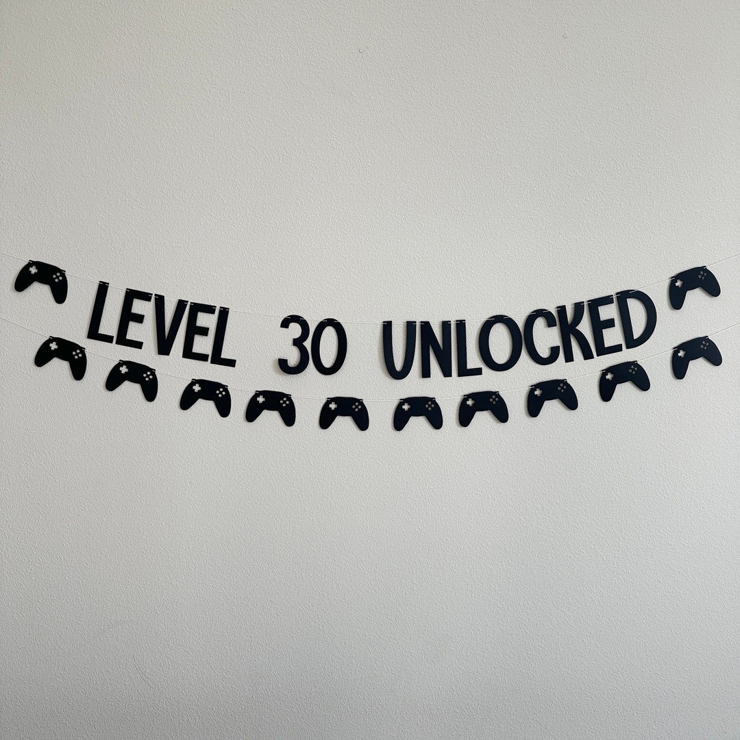 Level 30 Unlocked, Gamer Birthday, Gaming Birthday Banner, 30th ...