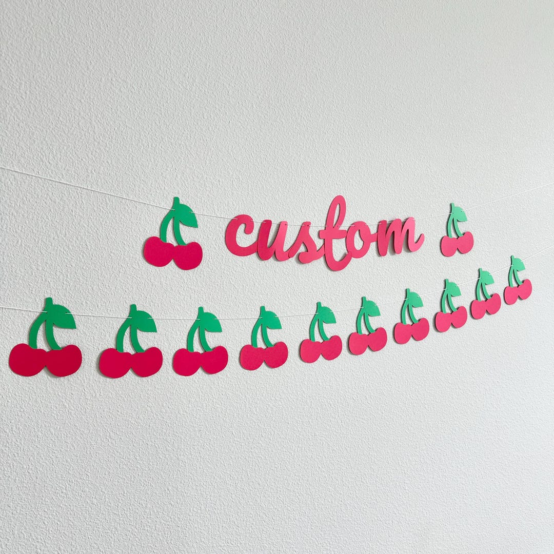 Custom Cherry Banner, Cherry Decorations, Cherry Banner, Cherry Party ...