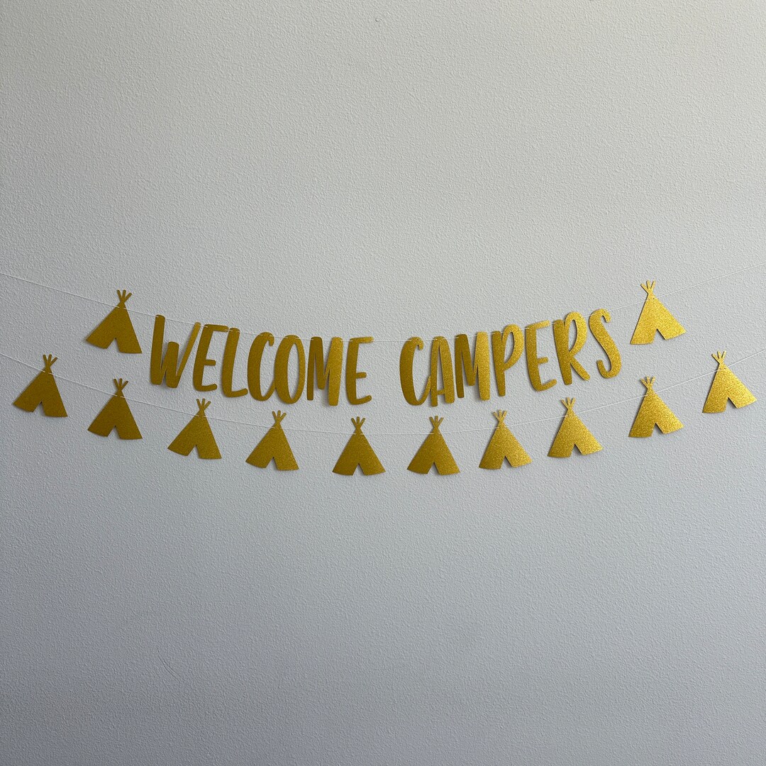 Welcome Campers, Welcome Campers Banner, Camp Decorations, Camp Party ...