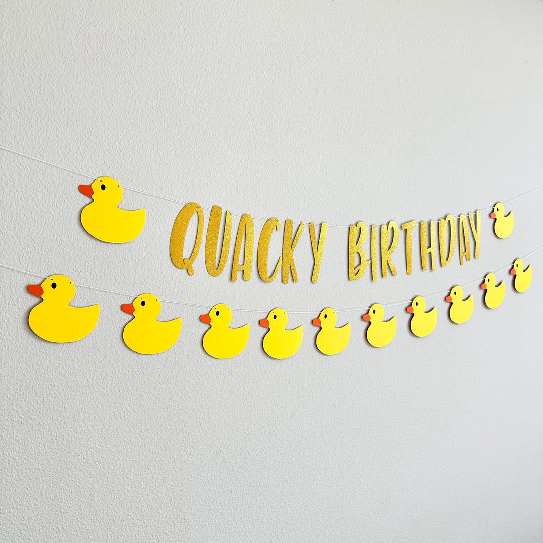 Quacky Birthday, Duck Birthday Banner, Duck Themed Birthday Party ...