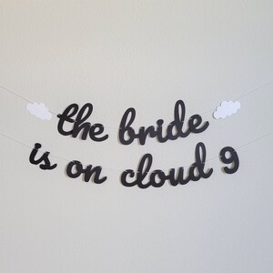 The Bride is on Cloud 9 the Bride is on Cloud 9 Banner - Etsy