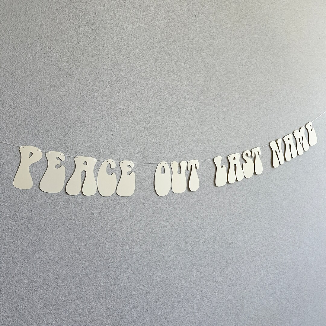 Peace Out Last Name, Retro Bridal Shower Banner, Retro Bachelorette ...