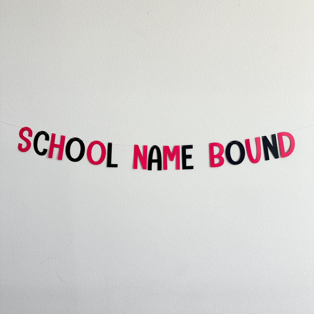 School Name Bound, College Bound, Custom School Colors Banner, Custom ...