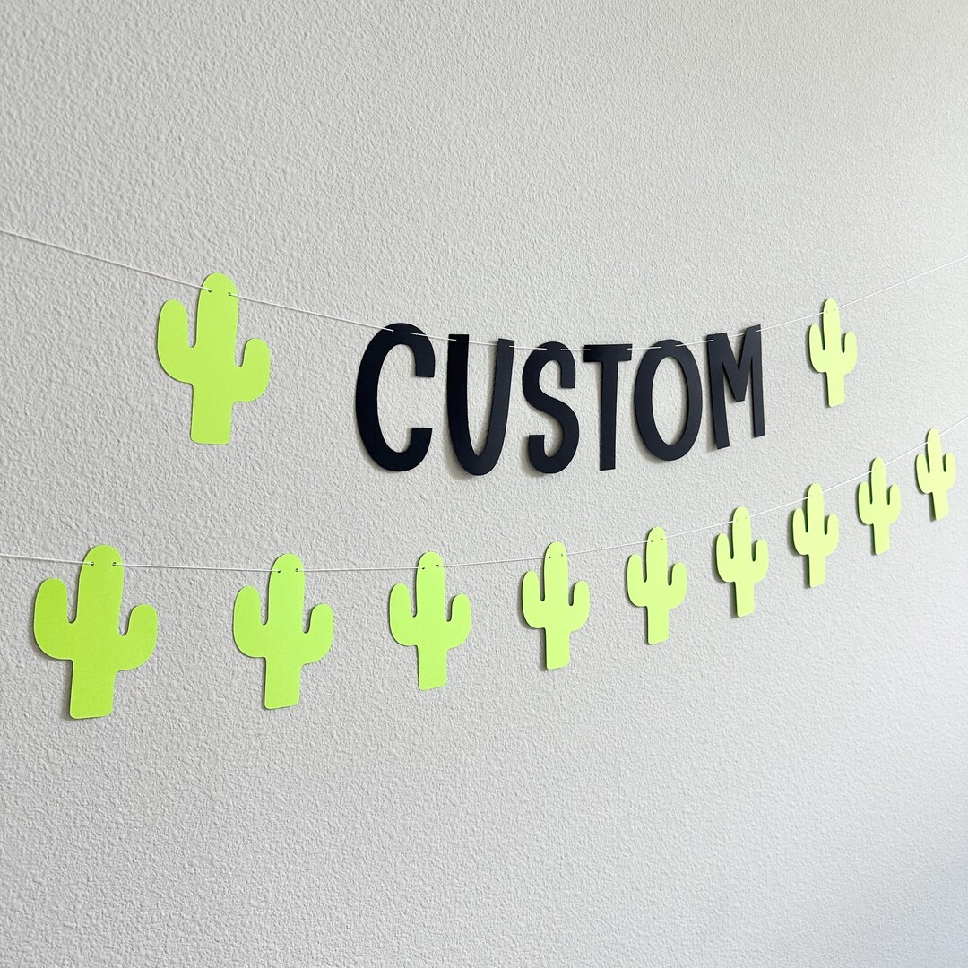 Custom Cactus Banner, Cactus Theme, Desert Birthday, Desert Party ...