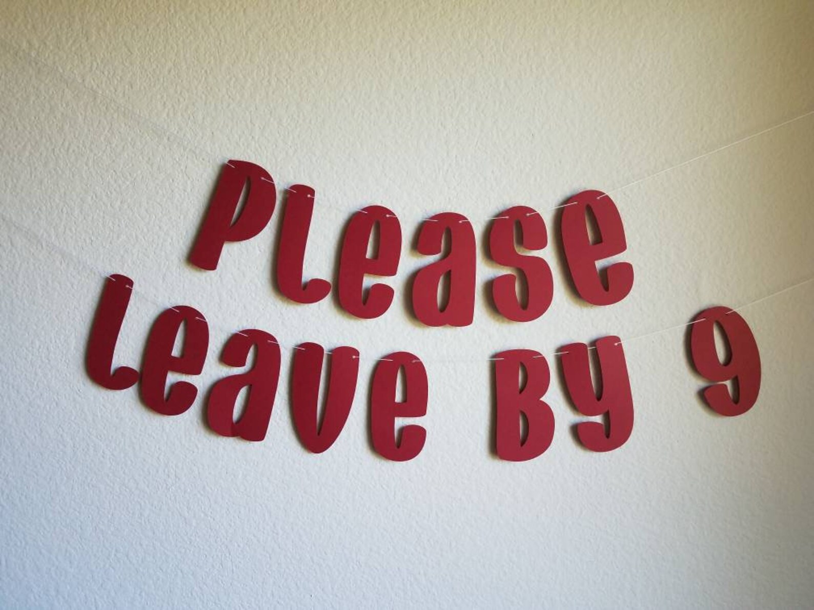 Please Leave by 9 Banner Funny Banner Please Leave by 9 - Etsy