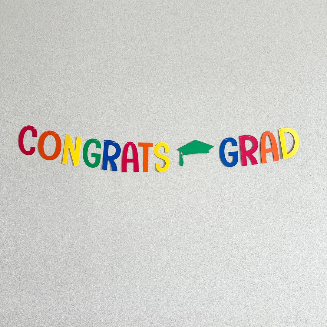 Congrats Grad, Graduation Banner, Rainbow Graduation Banner, Colorful ...