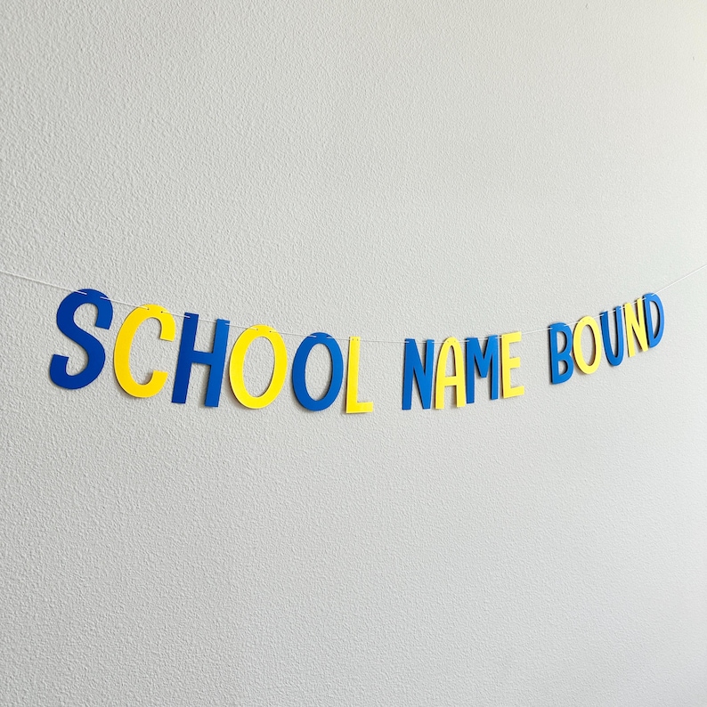 School Name Bound, College Bound, Custom School Colors Banner, Custom ...