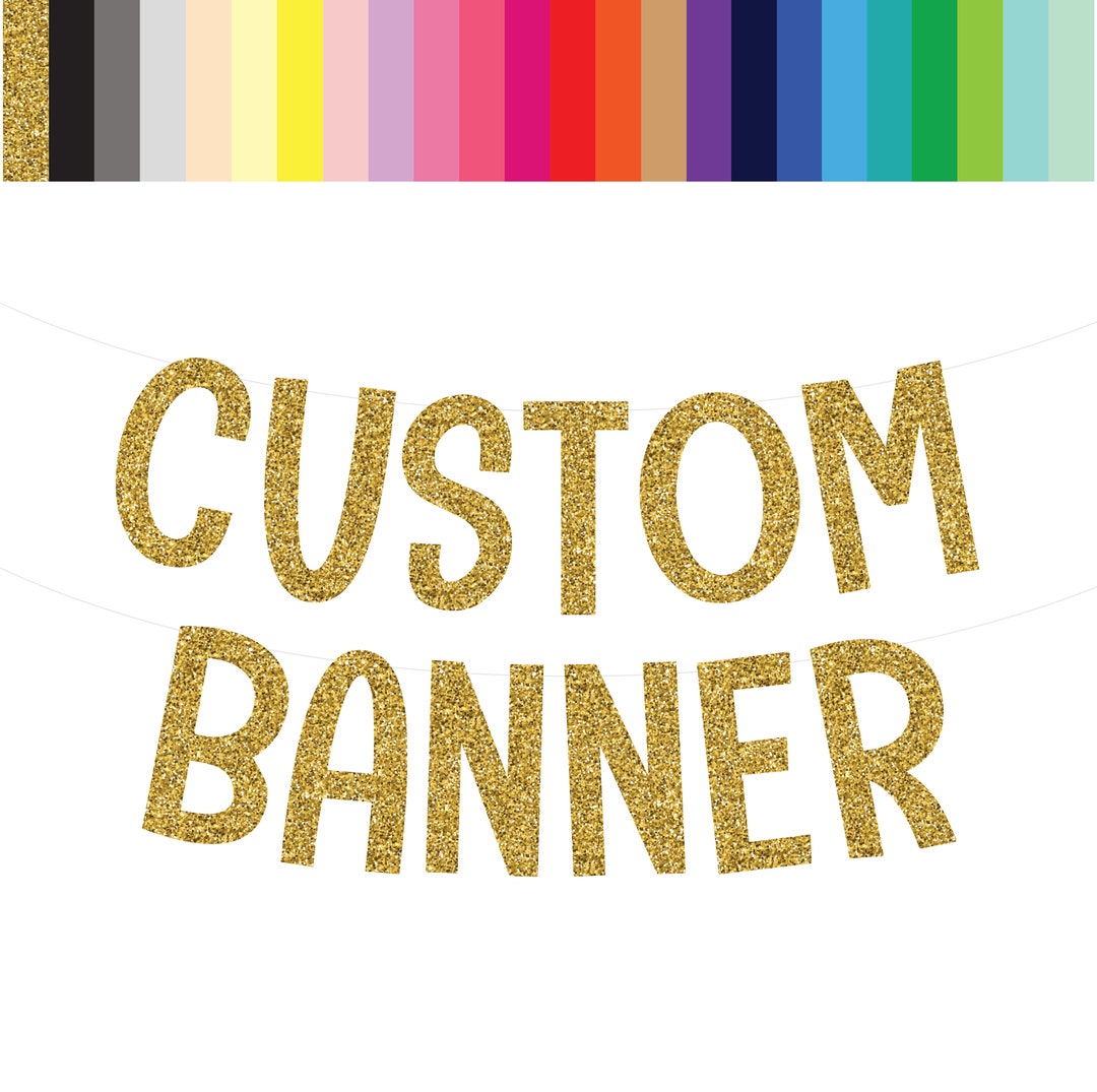 Custom Banner, Custom Gold Glitter Banner, Customizable Banner, Custom ...