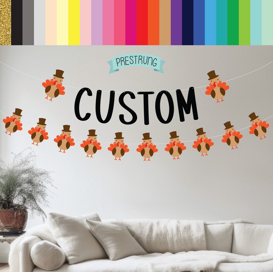 Custom Turkey Banner Custom Thanksgiving Banner Thanksgiving - Etsy